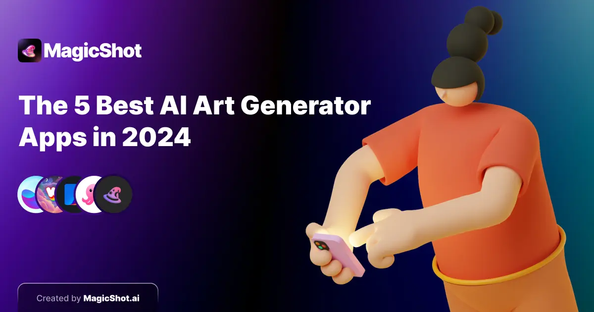 Spark Creativity with 5 Best AI Art Generator Apps in 2024