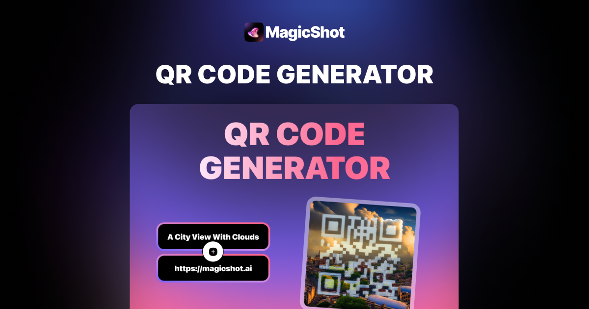 QR Code Generator with Your Brand and Style | MagicShot.ai