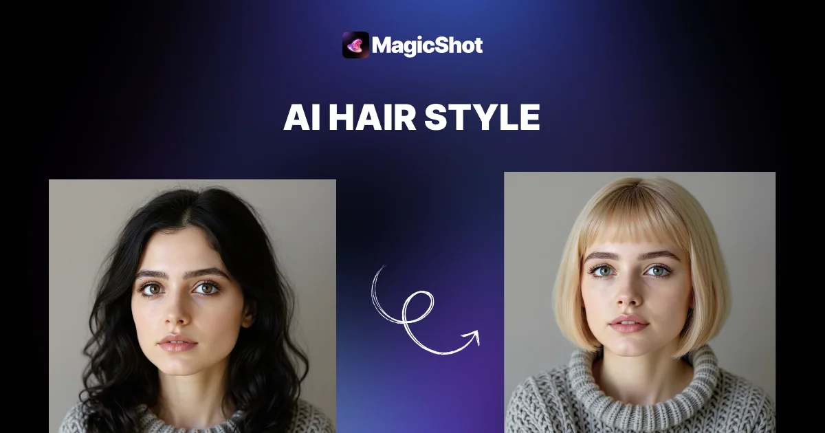 AI Hair Style & AI Hair Color Generator – Try Hairstyles in Seconds